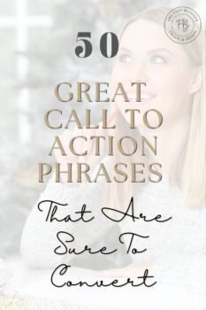 50 Great Call To Action Phrases That Are Sure To Convert